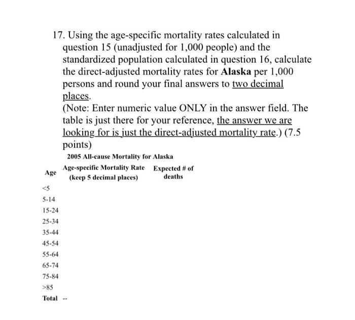 17. Using the age-specific mortality rates calculated | Chegg.com