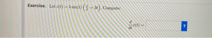 Solved Exercise. Let R(v) = (vo - ) (3 sin(v) - $) Compute: | Chegg.com