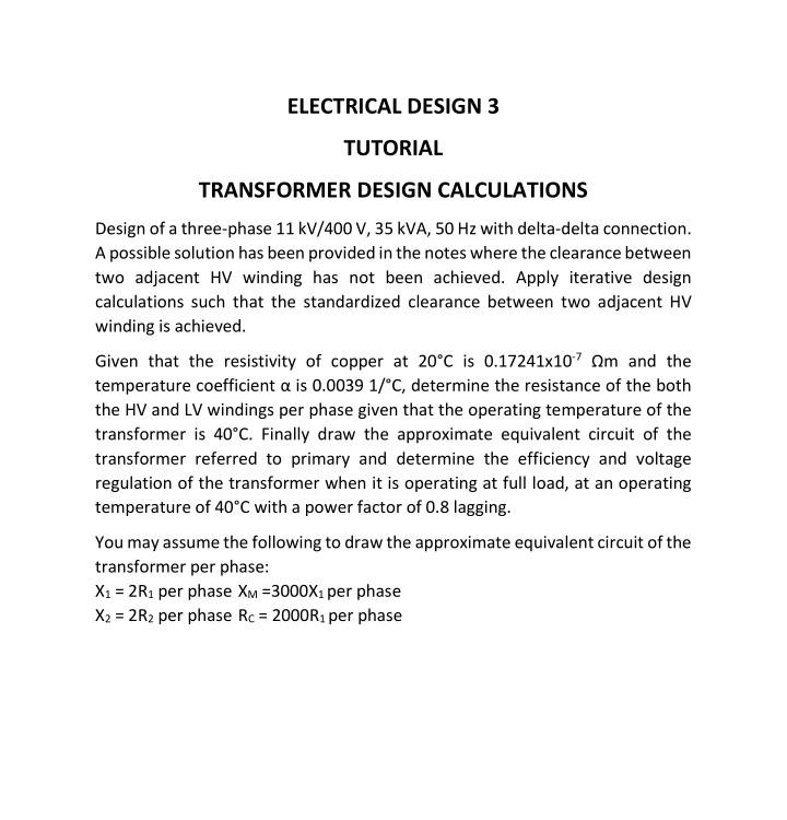 Solved TRANSFORMER DESIGN CALCULATIONS Design of a | Chegg.com
