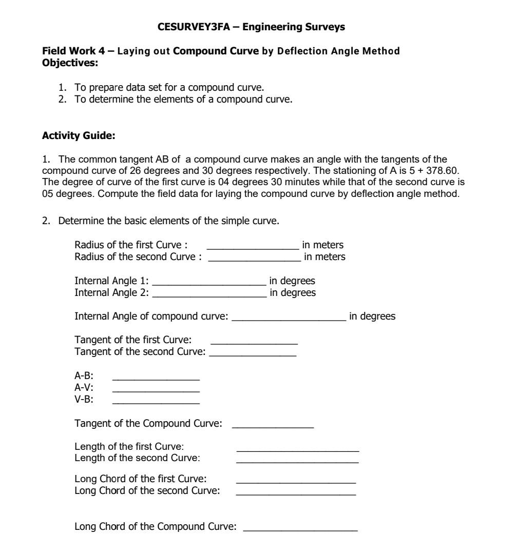Solved CESURVEY3FA - Engineering Surveys Field Work 4 - | Chegg.com