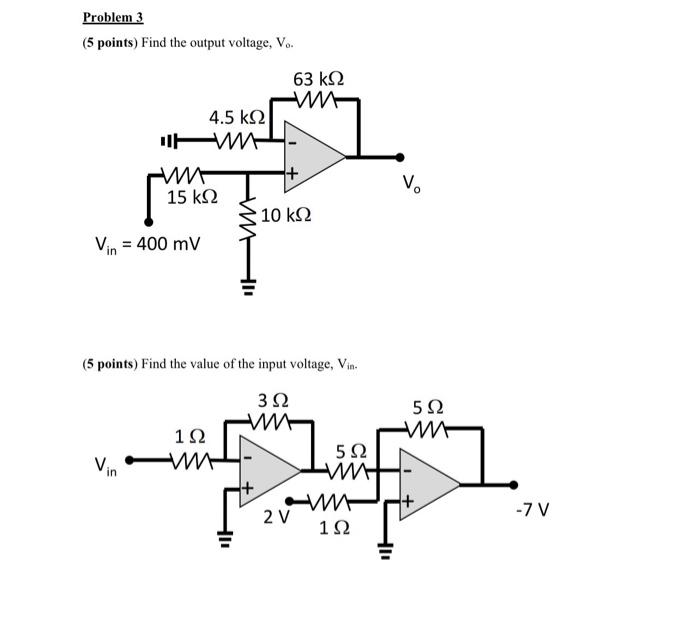 Solved Problem 3 (5 points) Find the output voltage, V0. (5 | Chegg.com