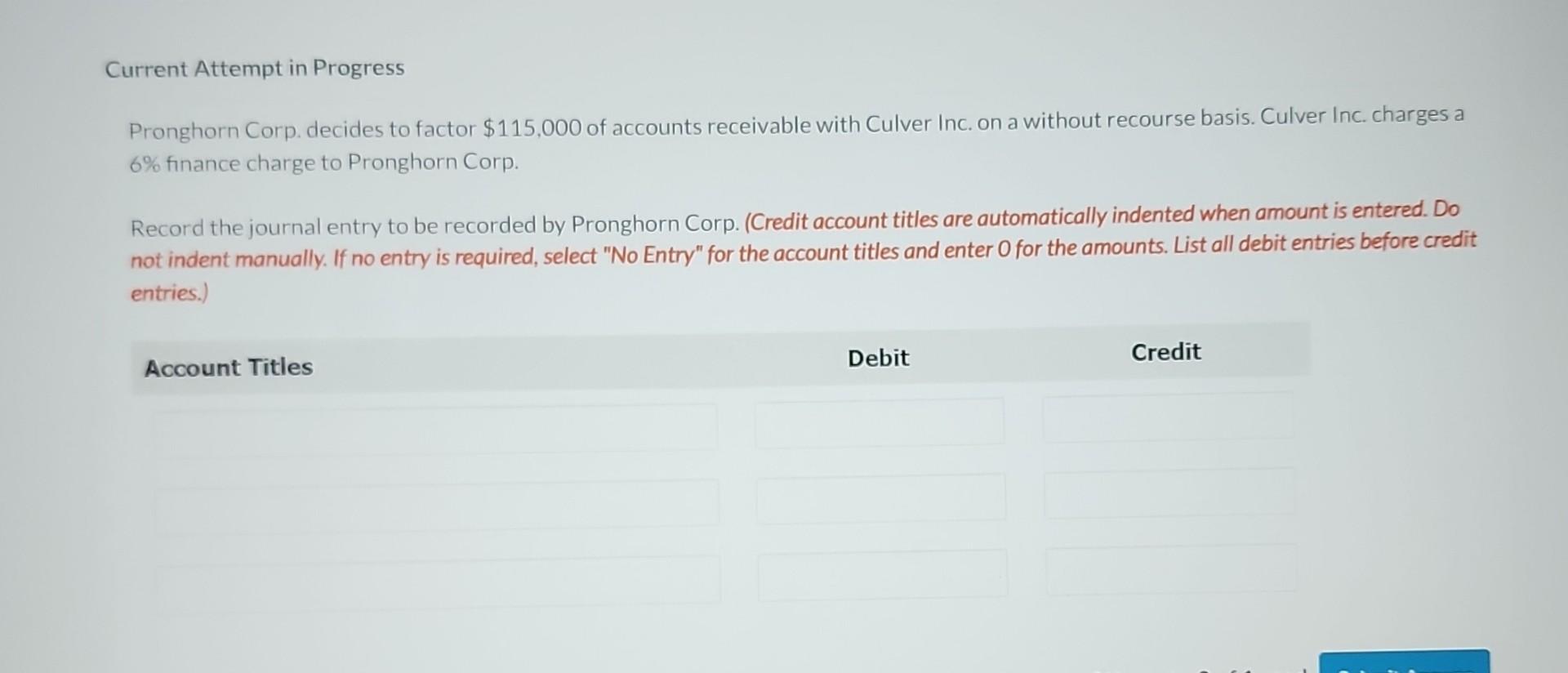 Solved Current Attempt in Progress Pronghorn Corp. decides | Chegg.com