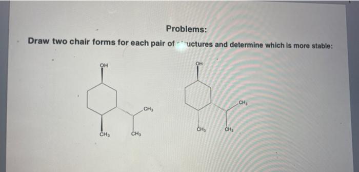Solved can someone help me find the chair conformations for | Chegg.com