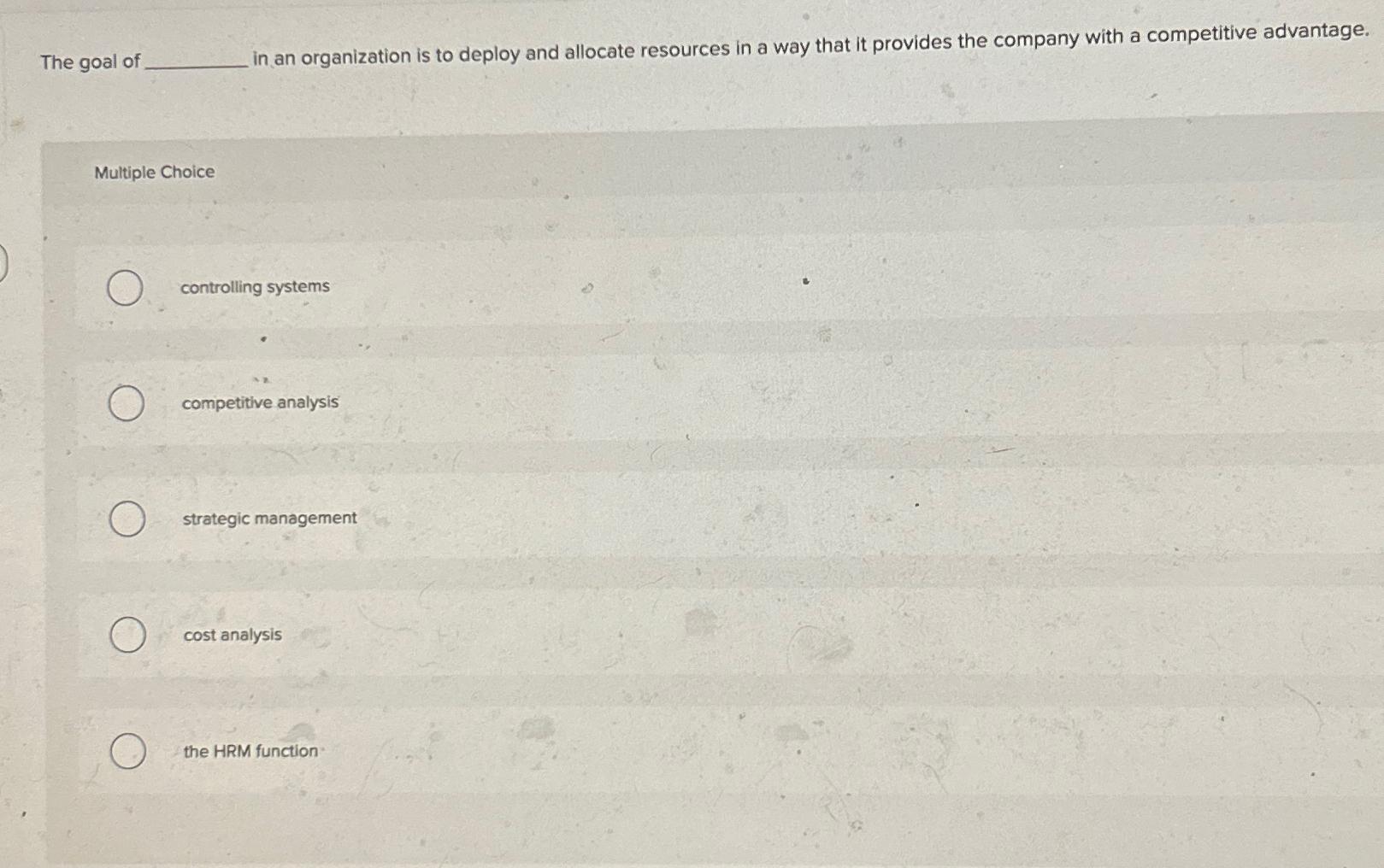 Solved The goal of in an organization is to deploy and | Chegg.com