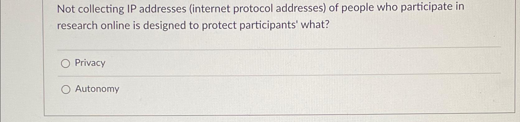 Solved Not collecting IP addresses (internet protocol | Chegg.com