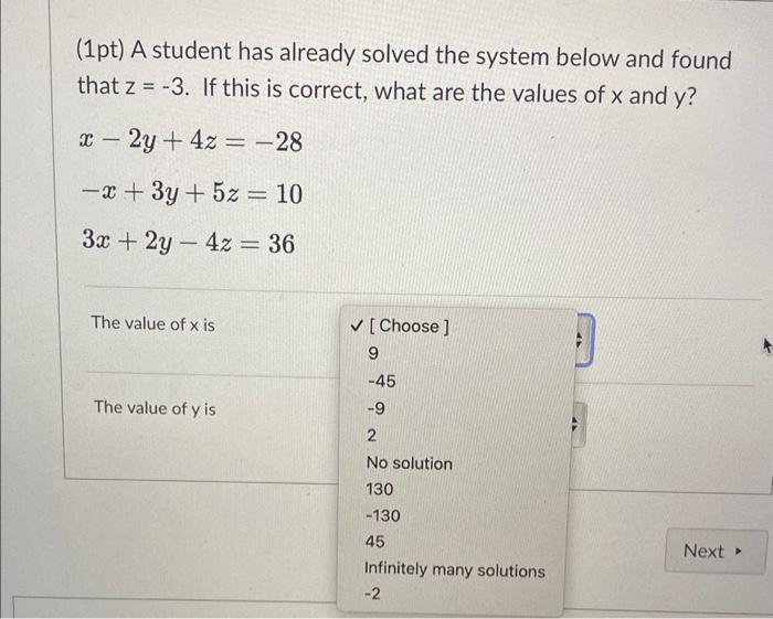 Solved (1pt) A student has already solved the system below | Chegg.com Solved (1pt) A student has already solved the system below | Chegg.com