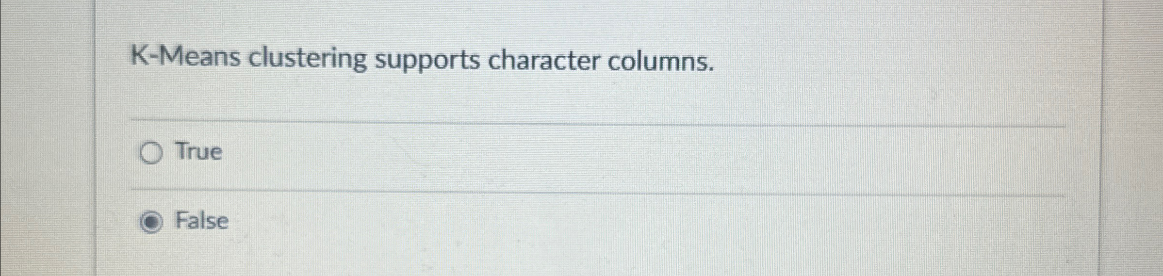Solved K-Means clustering supports character columns. | Chegg.com