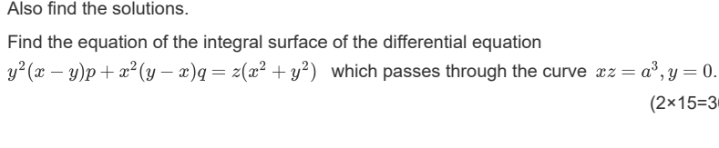 Solved by an EXPERT Find the equation of the integral surface of the | Chegg.com