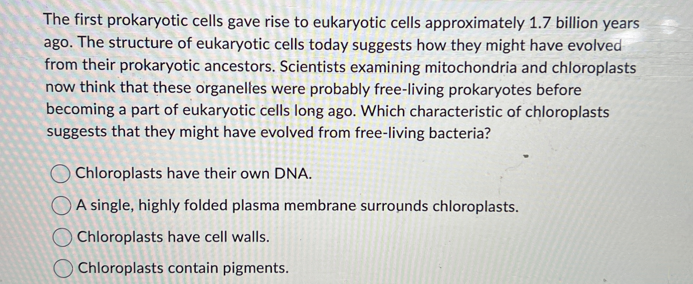 Solved The first prokaryotic cells gave rise to eukaryotic | Chegg.com