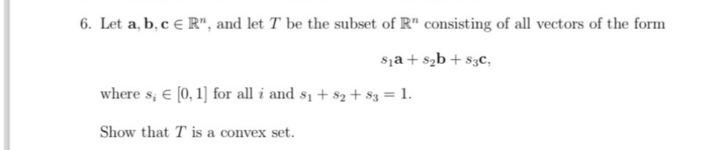 Solved Let a,b,cinRn, ﻿and let T ﻿be the subset of Rn | Chegg.com