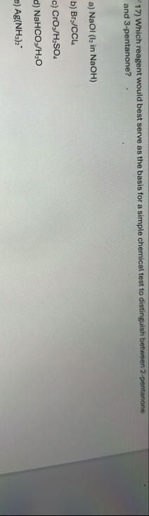 Solved Which reagent would best serve as the basis for a | Chegg.com