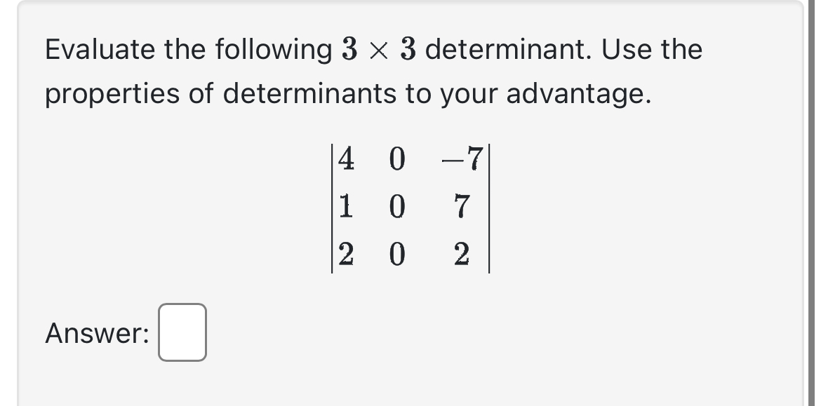 Solved Evaluate the following 3×3 ﻿determinant. Use the | Chegg.com