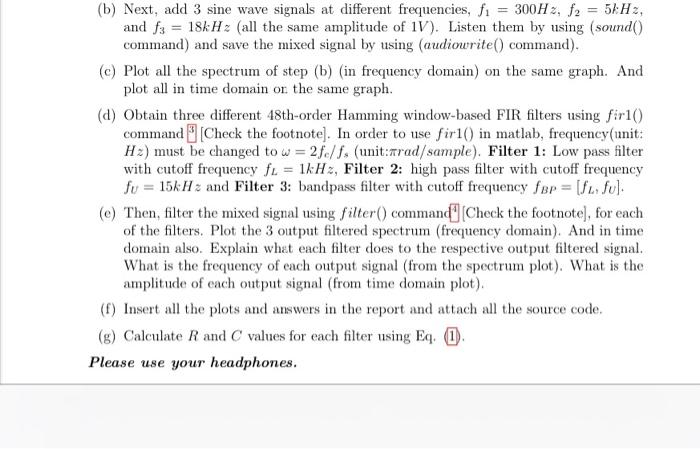 (b) Next, add 3 sine wave signals at different | Chegg.com