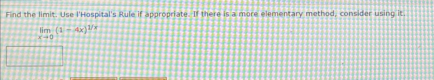 Solved Find the limit. ﻿Use I'Hospital's Rule if | Chegg.com