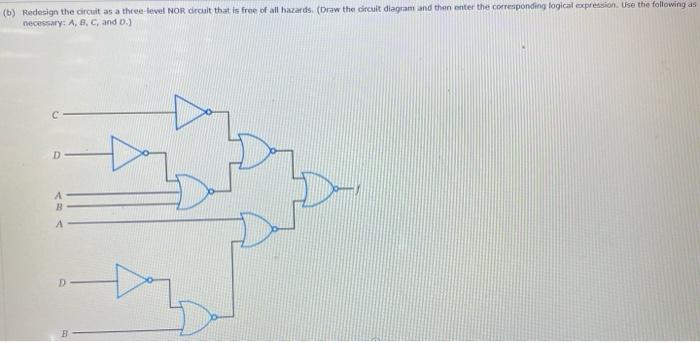 Solved Consider the collowing three-level NOR circuit. B В C | Chegg.com