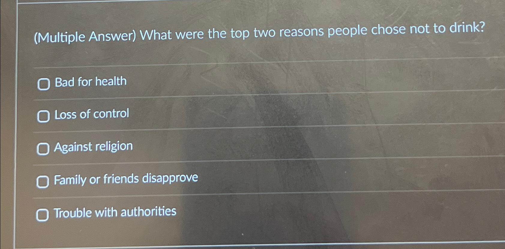 Solved (Multiple Answer) ﻿What were the top two reasons | Chegg.com
