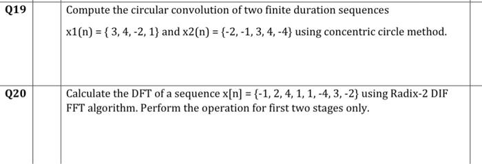 Solved Q19 Compute the circular convolution of two finite | Chegg.com