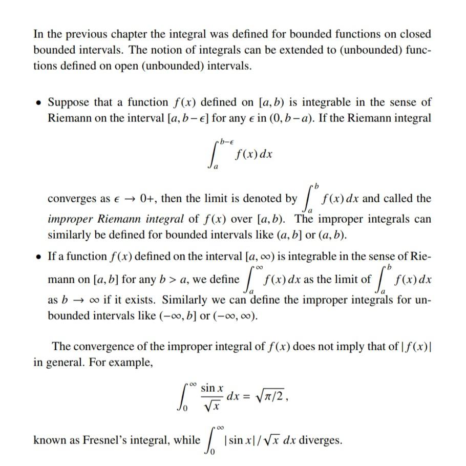 In the previous chapter the integral was defined for | Chegg.com
