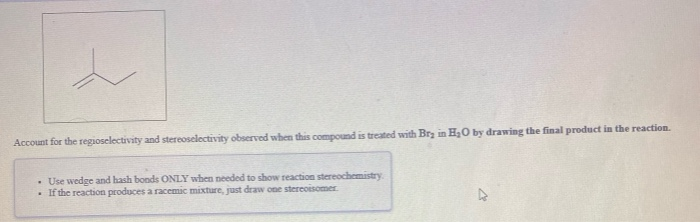 Solved Account for the regioselectivity and | Chegg.com