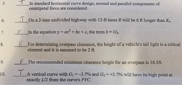 Solved _In standard horizontal curve design, normal and | Chegg.com
