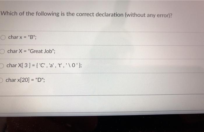 Solved Which of the following is the correct declaration | Chegg.com
