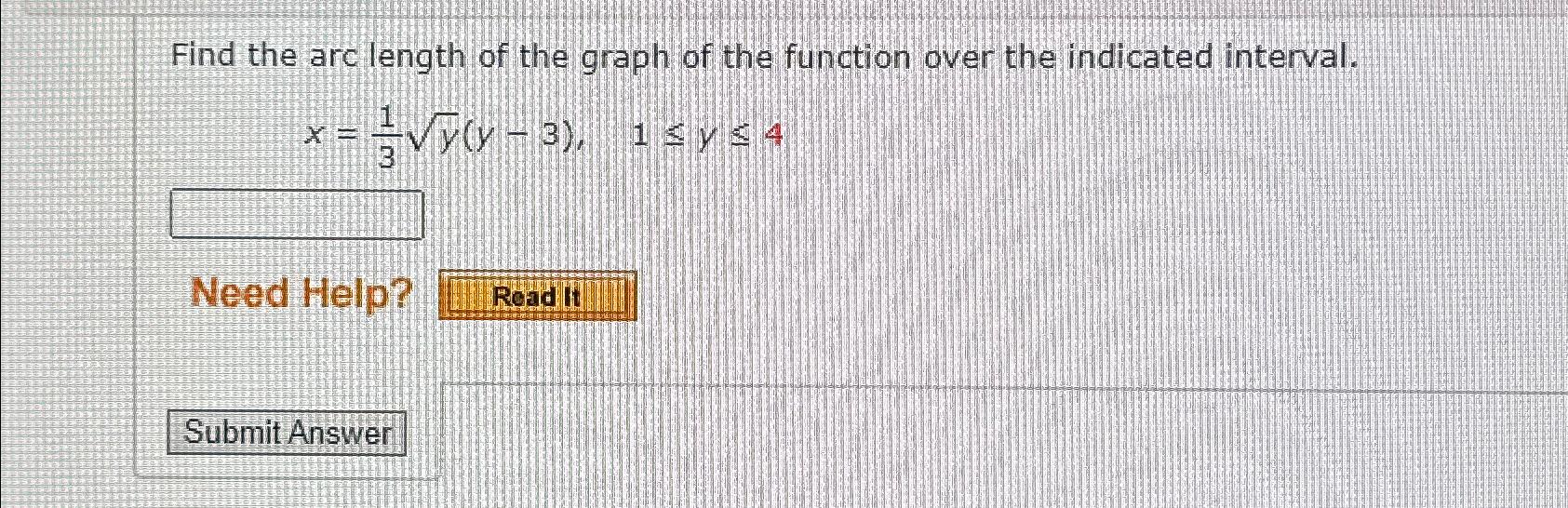 Solved Find the arc length of the graph of the function over | Chegg.com