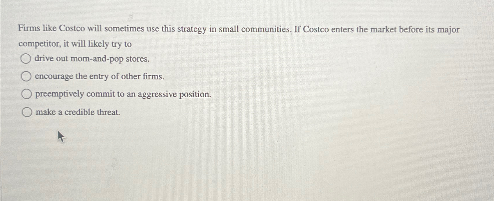 Solved Firms like Costco will sometimes use this strategy in | Chegg.com