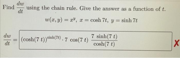 Solved Find dtdw using the chain rule. Give the answer as a | Chegg.com