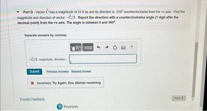 Solved Part D. Vector C has a magnitude of 24.6 m and its | Chegg.com