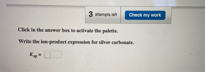 Solved 3 attempts left Check my work Click in the answer box | Chegg.com