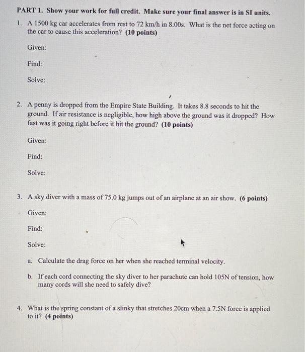 Solved PART 1. Show your work for full credit. Make sure | Chegg.com