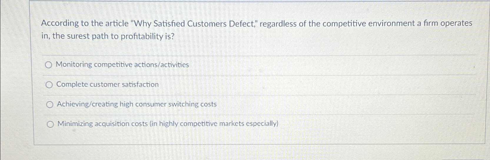 Solved According to the article "Why Satisfied Customers | Chegg.com