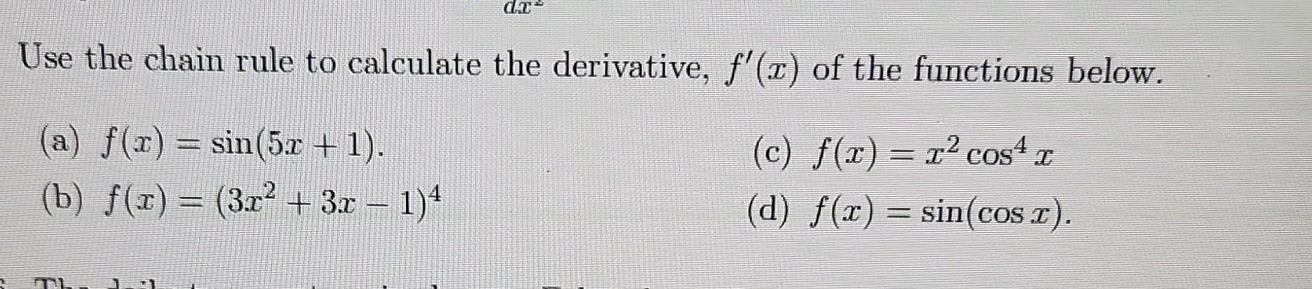 Solved Use the chain rule to calculate the derivative, f′(x) | Chegg.com