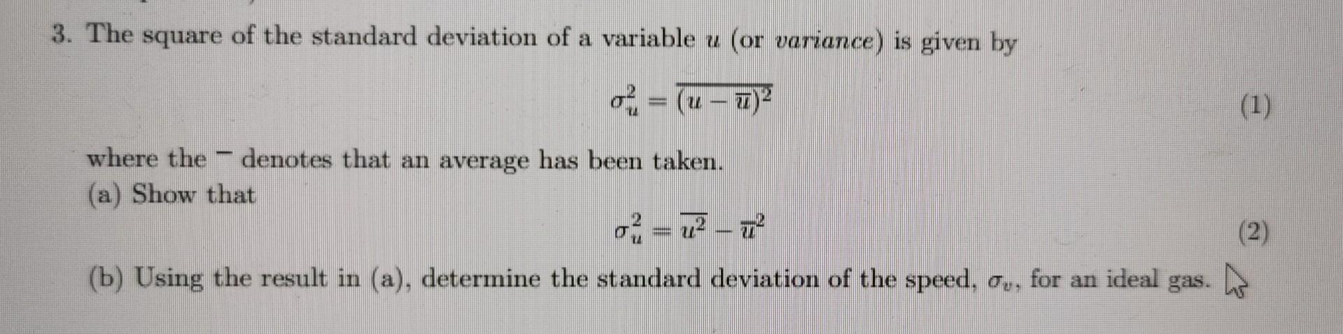Solved 3. The square of the standard deviation of a variable | Chegg.com