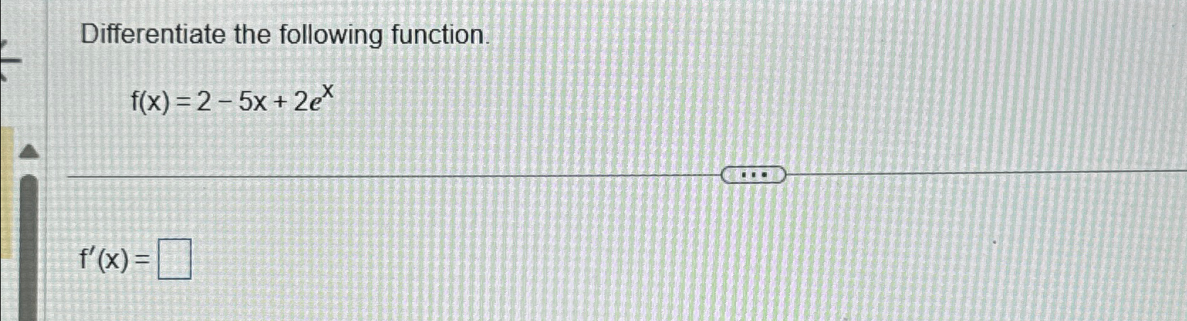 Solved Differentiate the following | Chegg.com