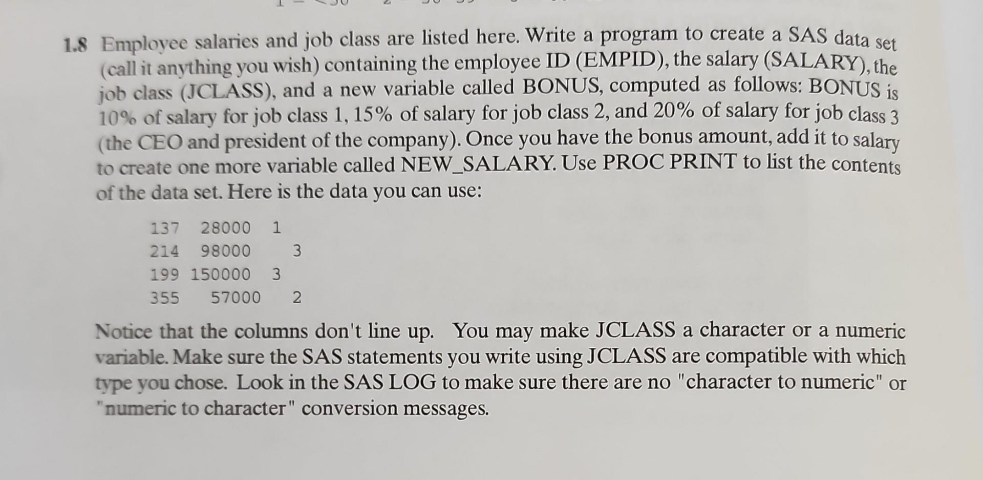 Solved 1.8 Employee salaries and job class are listed here. | Chegg.com