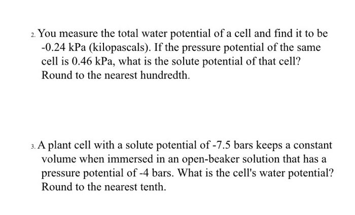 Solved 2. You measure the total water potential of a cell | Chegg.com