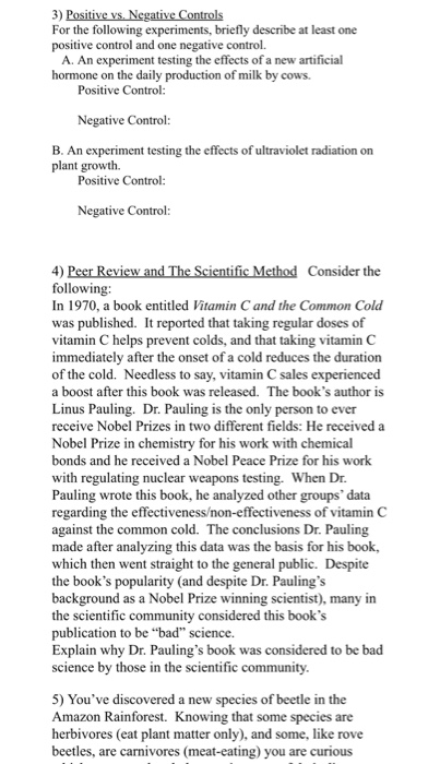 Solved 3) Positive vs. Negative Controls For the following | Chegg.com