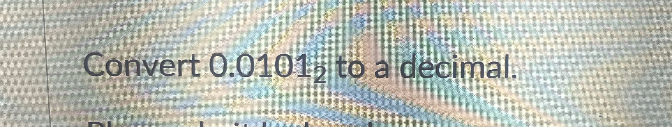 Solved Convert 0.01012 ﻿to a decimal. | Chegg.com