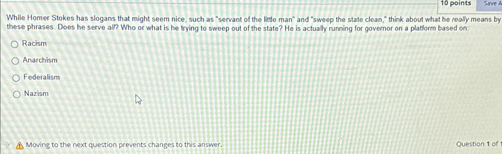 Solved 10 ﻿pointsWhile Homer Stokes has slogans that might | Chegg.com