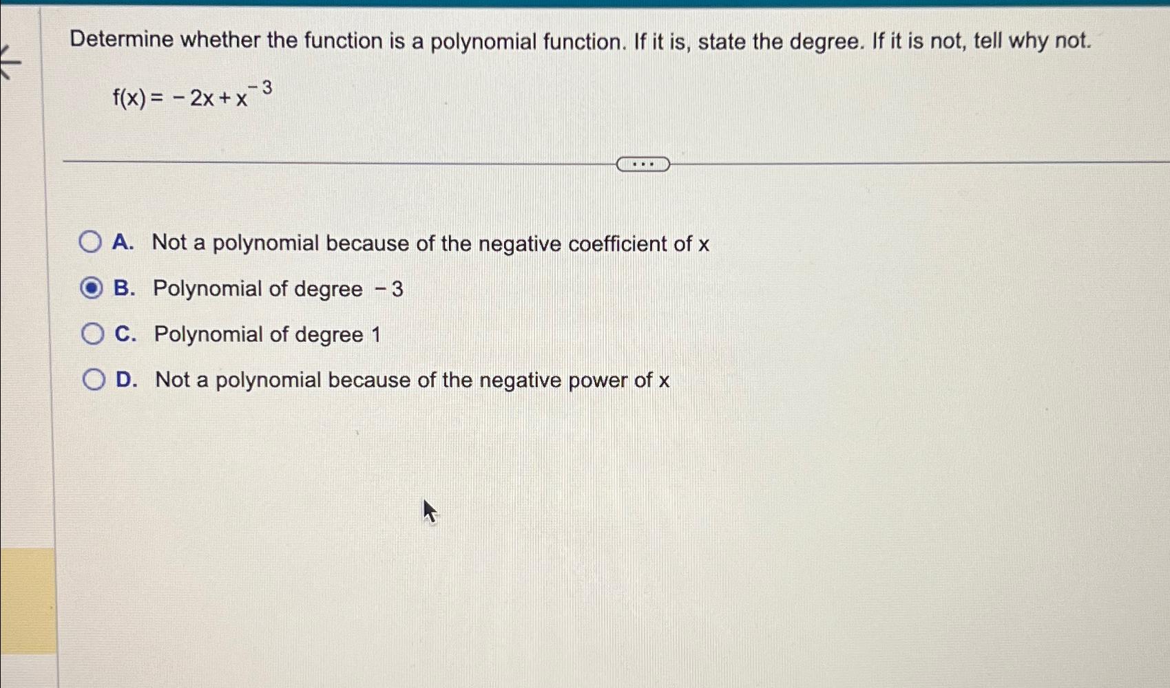 Solved Determine whether the function is a polynomial | Chegg.com
