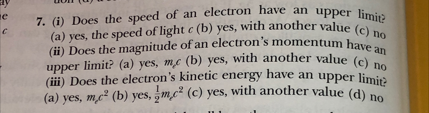 Solved (i) ﻿Does the speed of an electron have an upper | Chegg.com