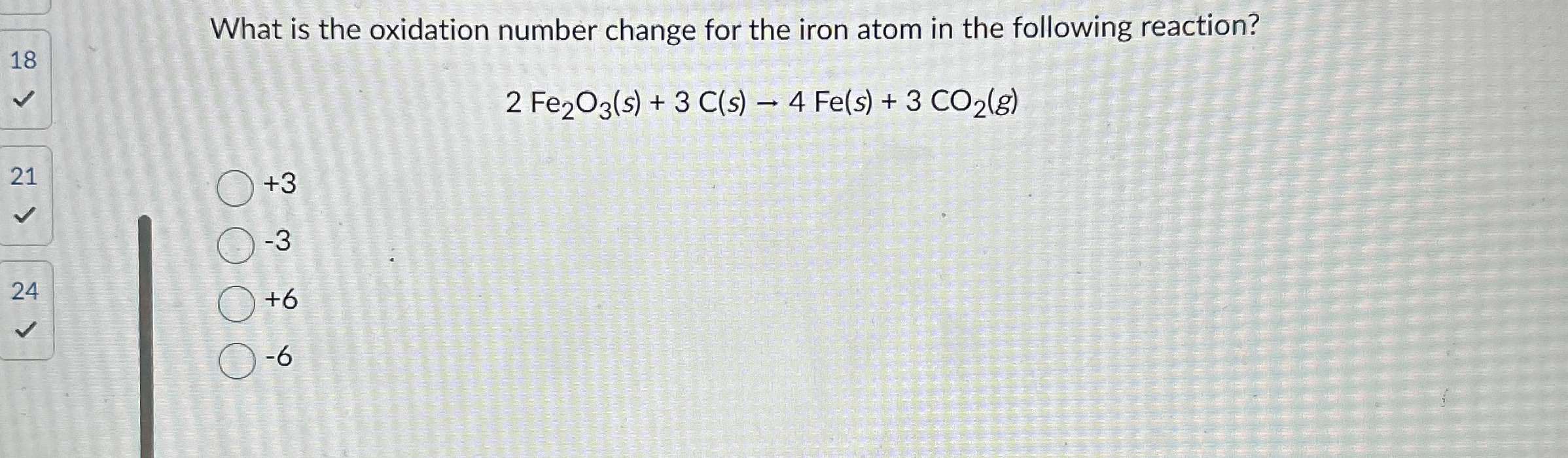 Solved What is the oxidation number change for the iron atom | Chegg.com