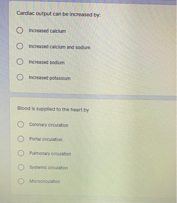 Solved Cardiac output can be increased by: O Increased | Chegg.com