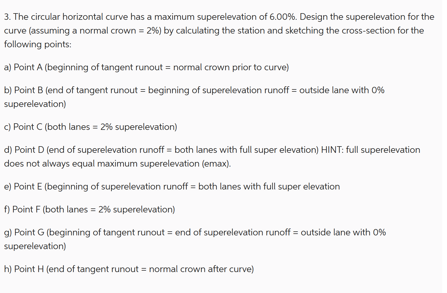 Solved The circular horizontal curve has a maximum | Chegg.com