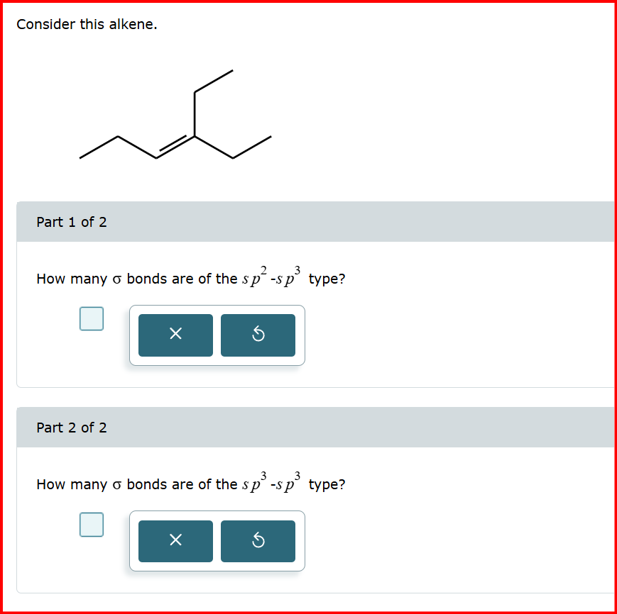 Consider this alkene.Part 1 of 2How many σbonds ﻿are | Chegg.com