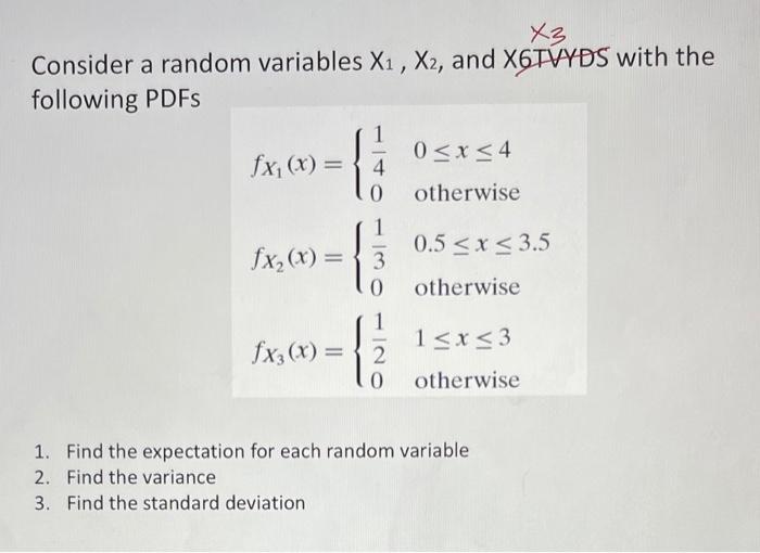 Solved X3 Consider a random variables X1, X2, and X6TVYDS | Chegg.com