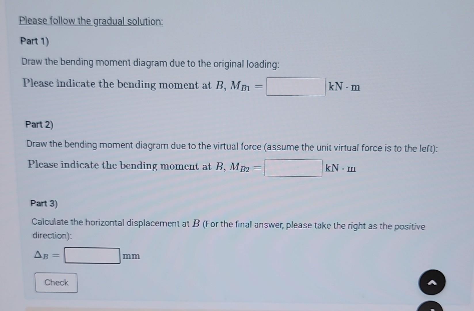 Solved Apply the principle of virtual work to calculate the | Chegg.com