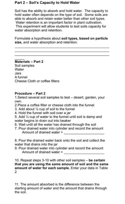 Solved Part 2 - Soil's Capacity to Hold Water Soil has the | Chegg.com