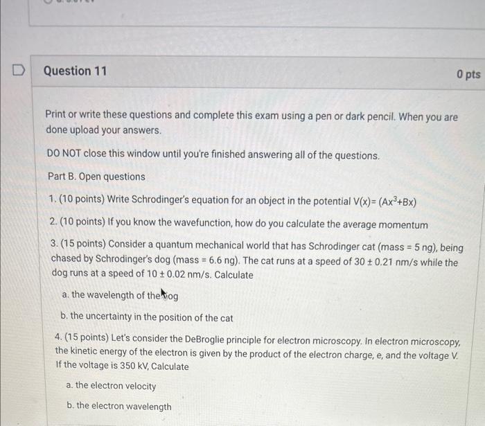 Solved 1 10 Points Write Schrodingers Equation For An